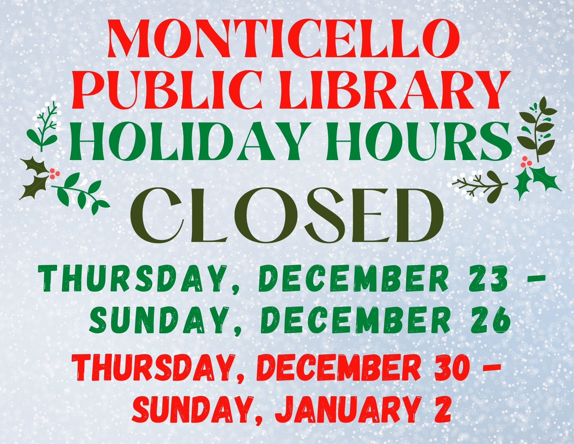 CLOSED Ross Elizabeth Baty Monticello Public Library